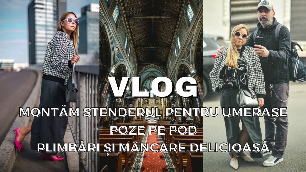 Vlog | organizare haine | poze la înălțime | la pas prin centru | mini ...