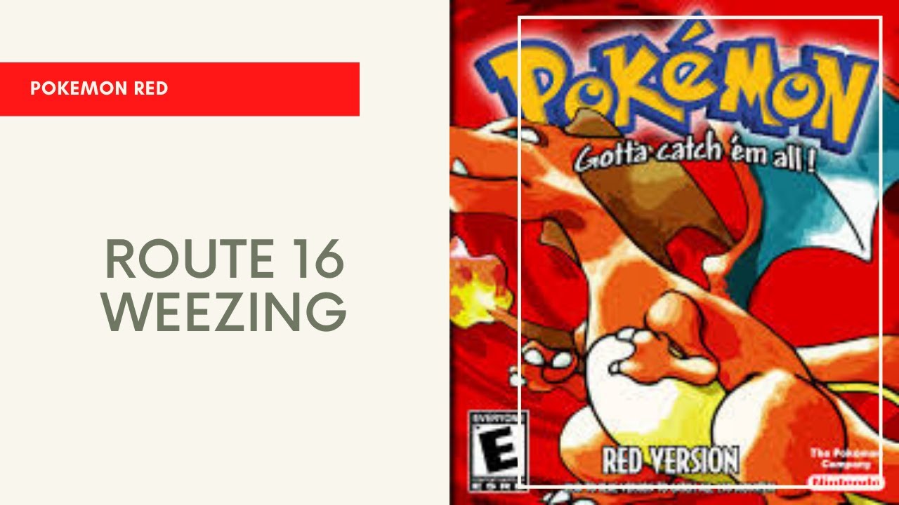 [Episode 47] Pokemon Red - Route 16 Weezing - YouTube