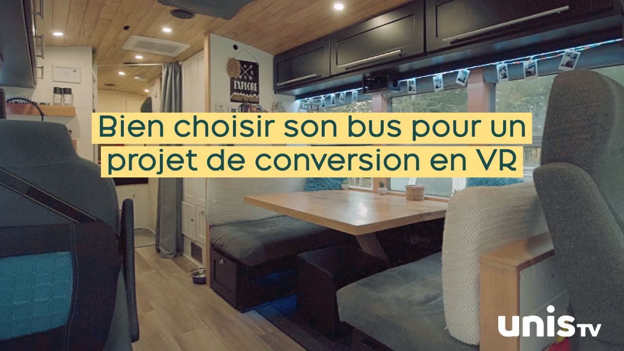Conseils pour un projet de conversion de bus en VR (véhicule récréatif ...