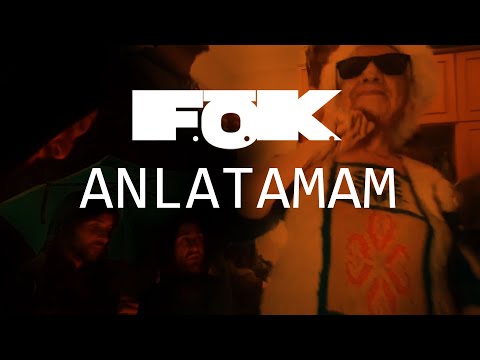 F.Ö.K. - Anlatamam (Official Video)