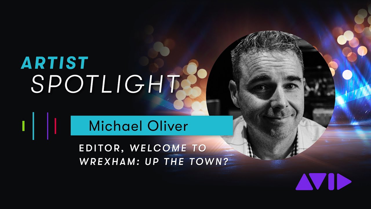 Michael Oliver, Editor for Welcome to Wrexham — Avid Emmy Spotlight ...
