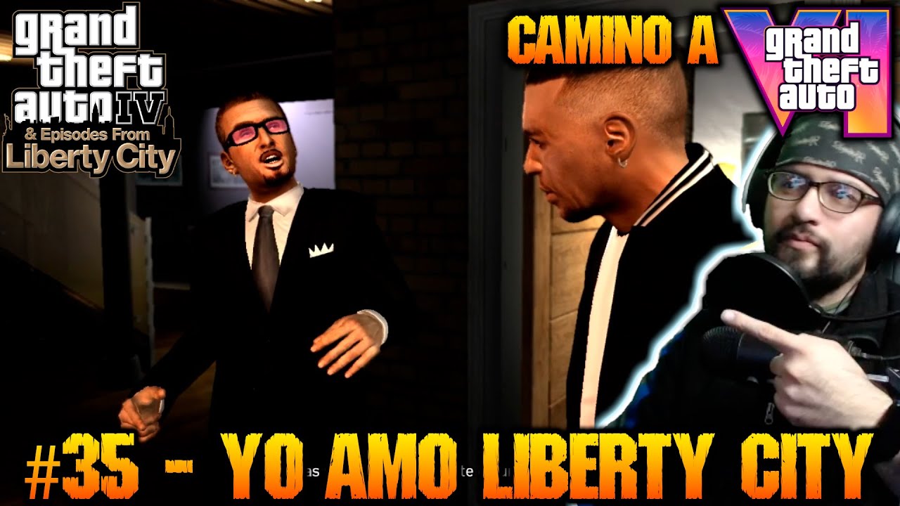 YO AMO LIBERTY CITY | GTA IV #35 | CAMINO A GTA VI | PS3 - YouTube