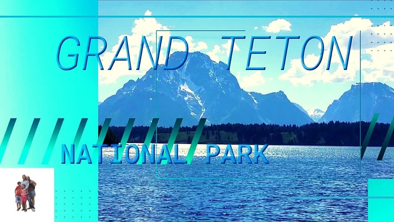Grand Teton National Park Episode 1 - YouTube