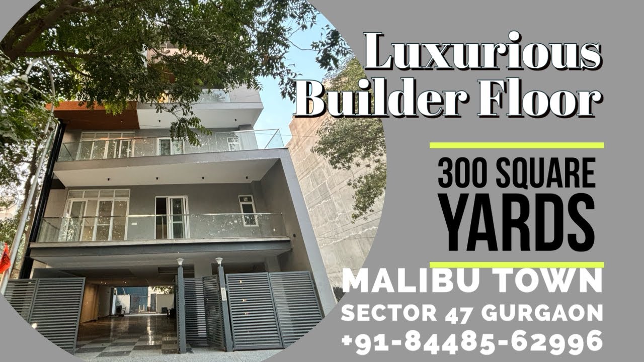 300 square yards of luxurious builder floor in Sector 47 of Gurgaon's ...
