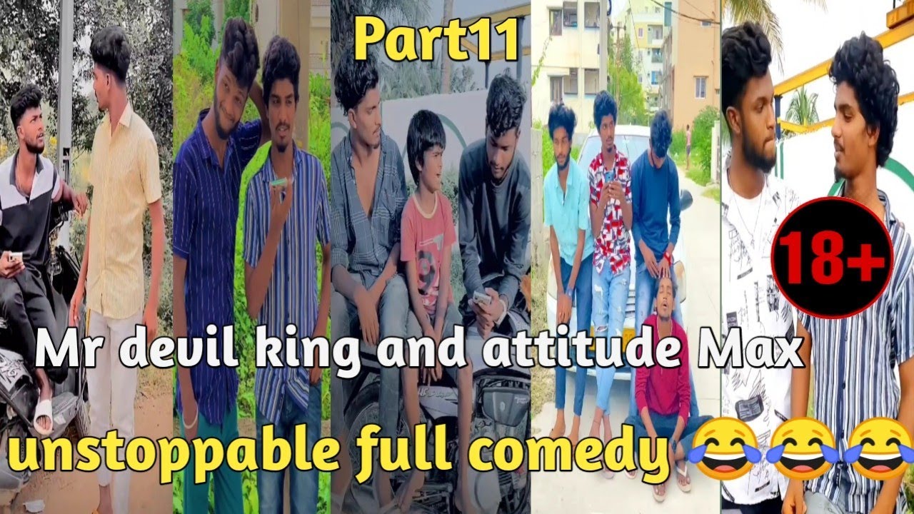 Mr devil king and Attitude Max unstoppable comdey videos 😂😂😂 part11 - YouTube
