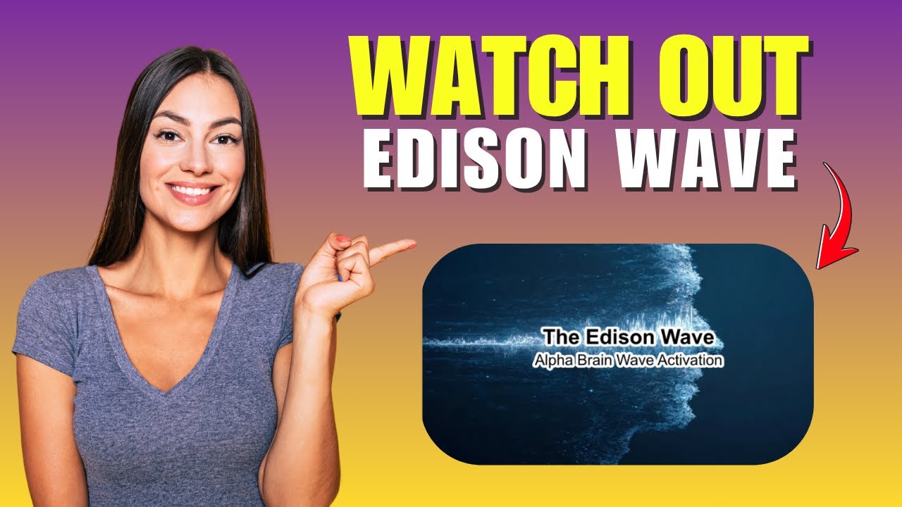 The Edison Wave Review – Unlock Focus, Calm & Creativity with Alpha ...