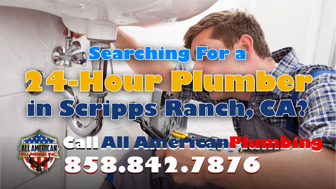 24 Hour Plumber Scripps Ranch - YouTube