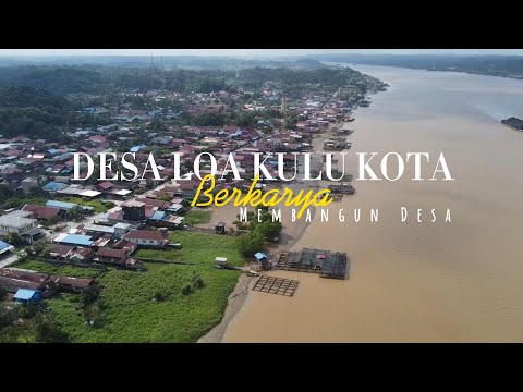 VIDEO PROFIL DESA LOA KULU KOTA || KKN UNMUL 49 ( KUKAR 33) 2023