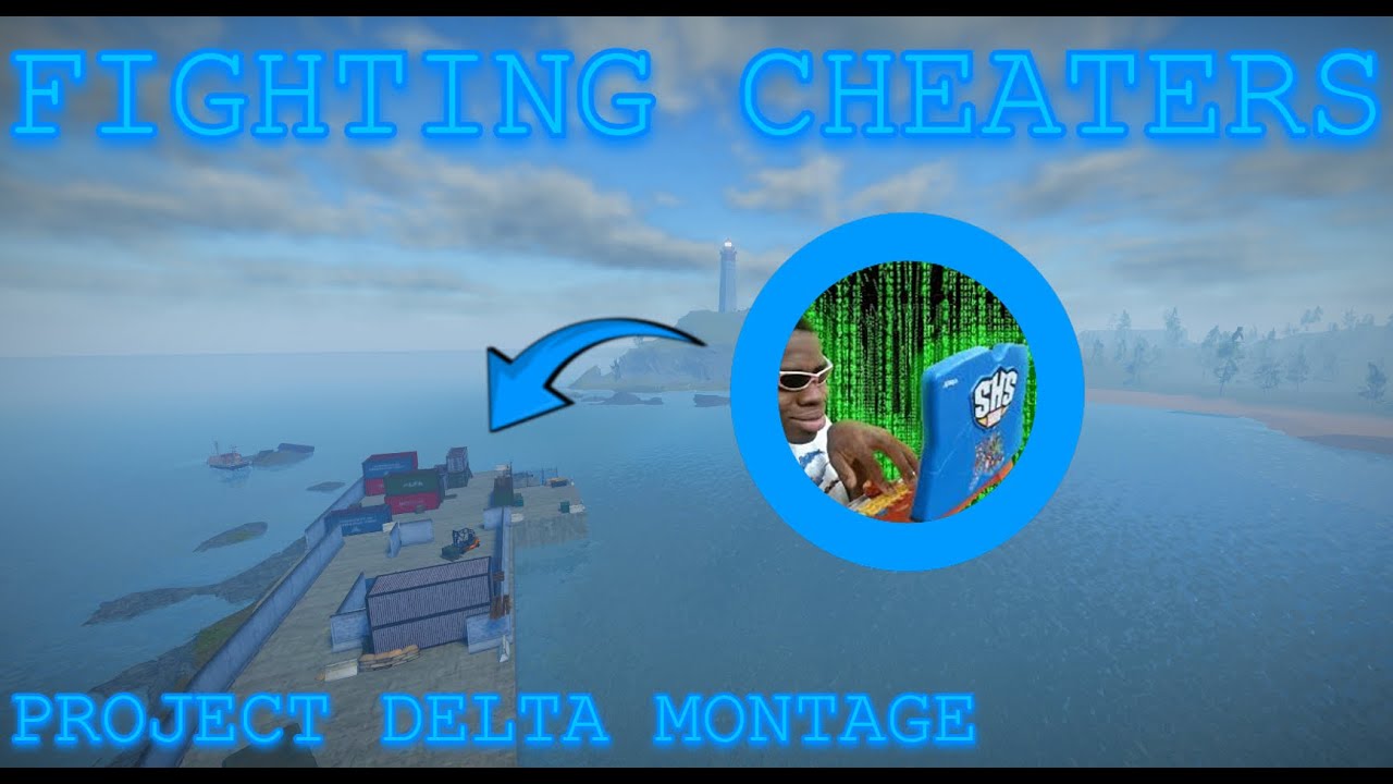 FIGHTING CHEATERS | PROJECT DELTA MONTAGE - YouTube