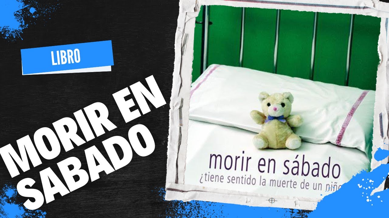 Libro: Morir en sábado - YouTube
