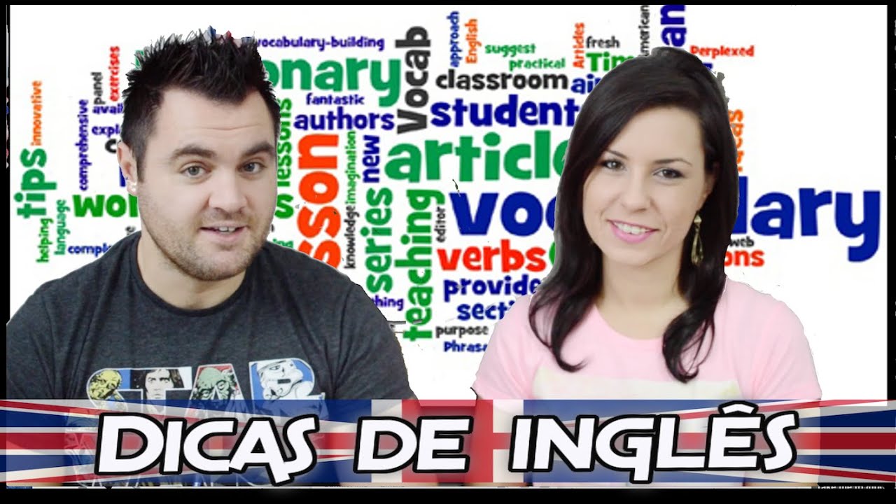 Dicas para melhorar o seu inglês | DICAS DE INGLÊS - YouTube