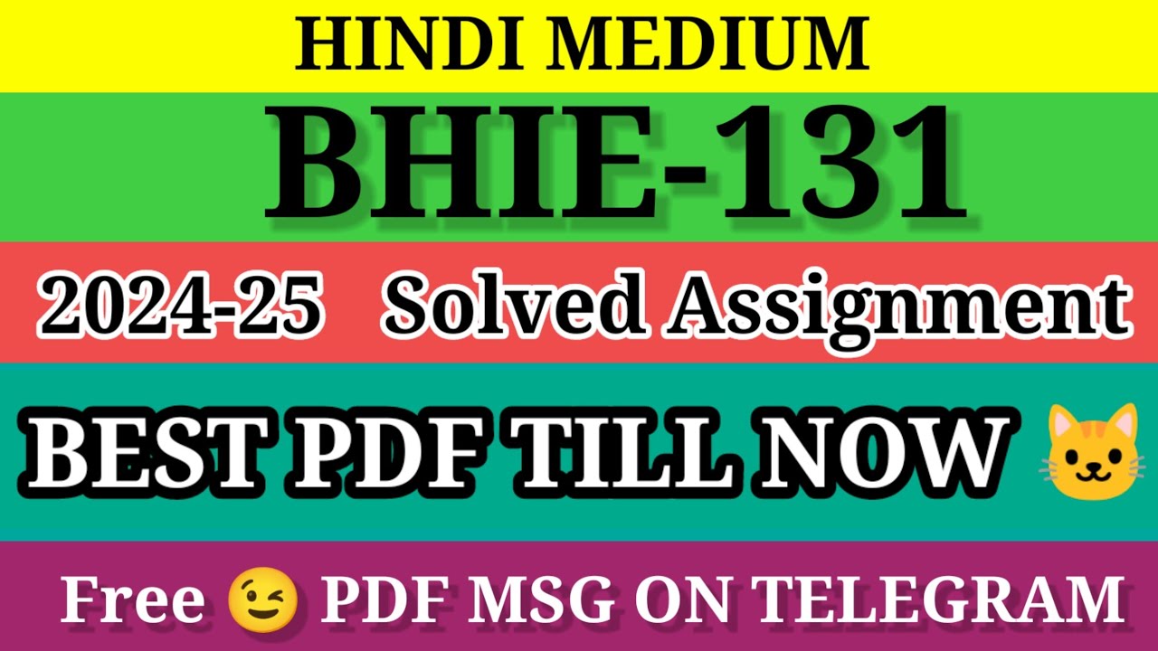 BHIC 131 SOLVED ASSIGNMENT 2024-25 || bhic 131 solved assignment 2025 ...