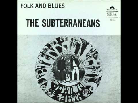 The Subterraneans [HOL] - a_1. Psycho-Brainwashing Blues.