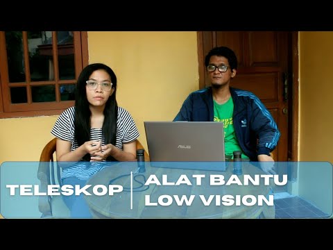 Teleskop | Alat Bantu Low Vision - YouTube