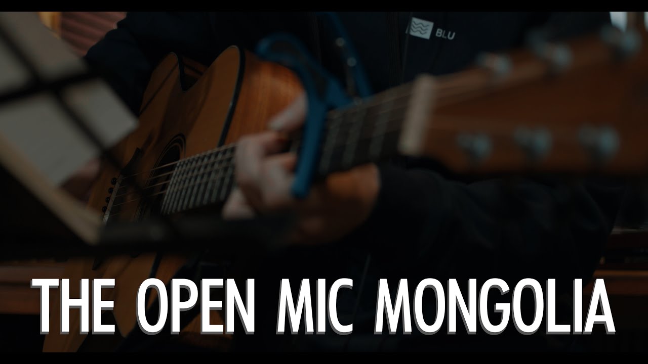 The open mic Mongolia Live Session #8 /Ochko/ - YouTube