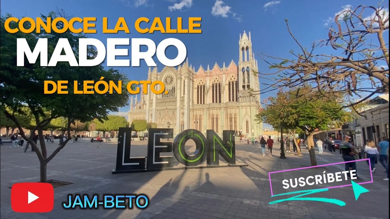 ASI ES LA CALLE MADERO EN LEON GUANAJUATO No. 2 - YouTube