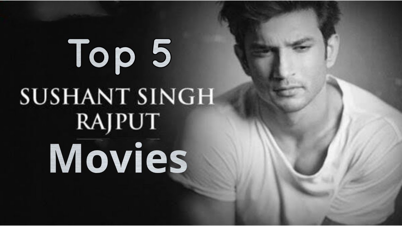Top 5 Sushant Singh Rajput Movies | Sushant Singh Rajput Best movies ...