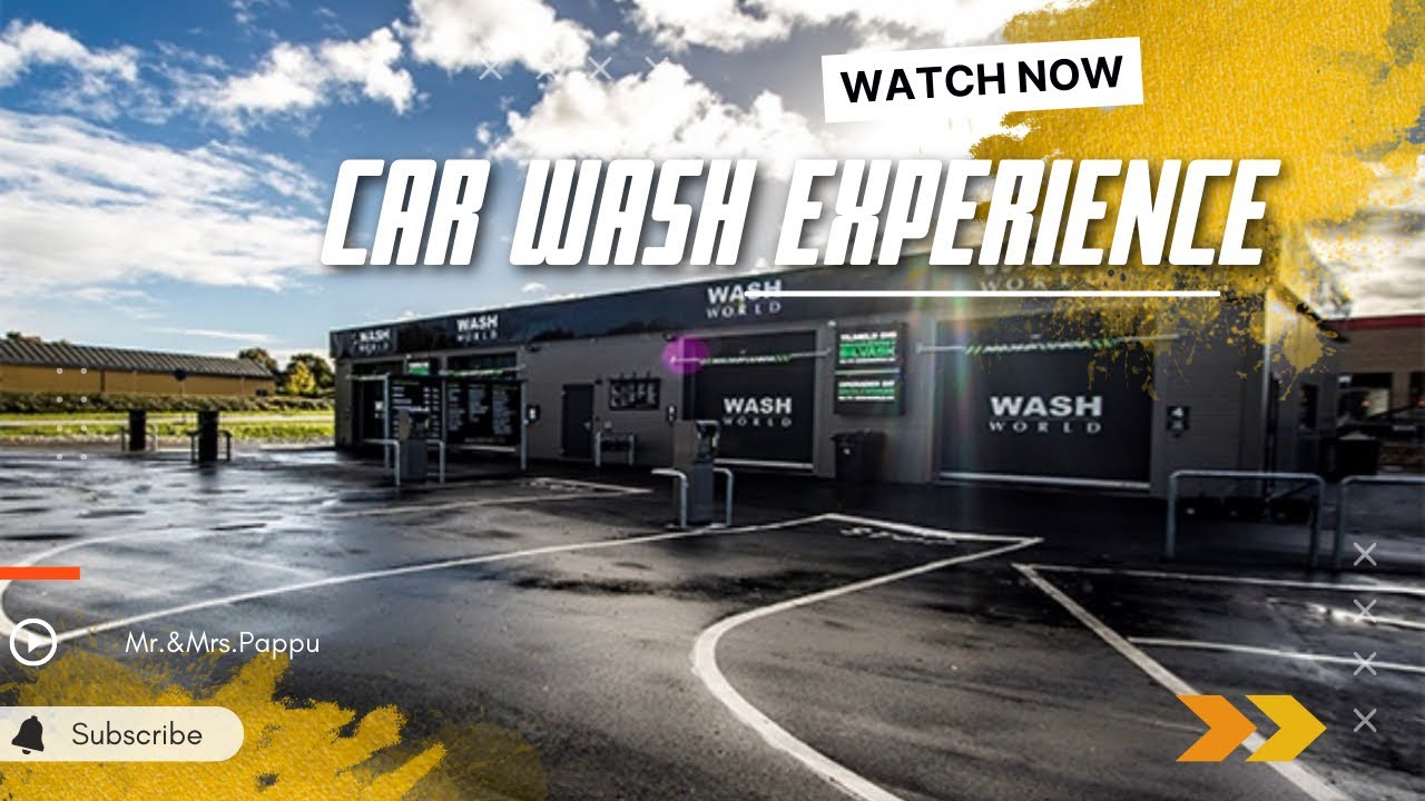Wash world|Automatic car wash|First time experiencing inside car 🚘 ...