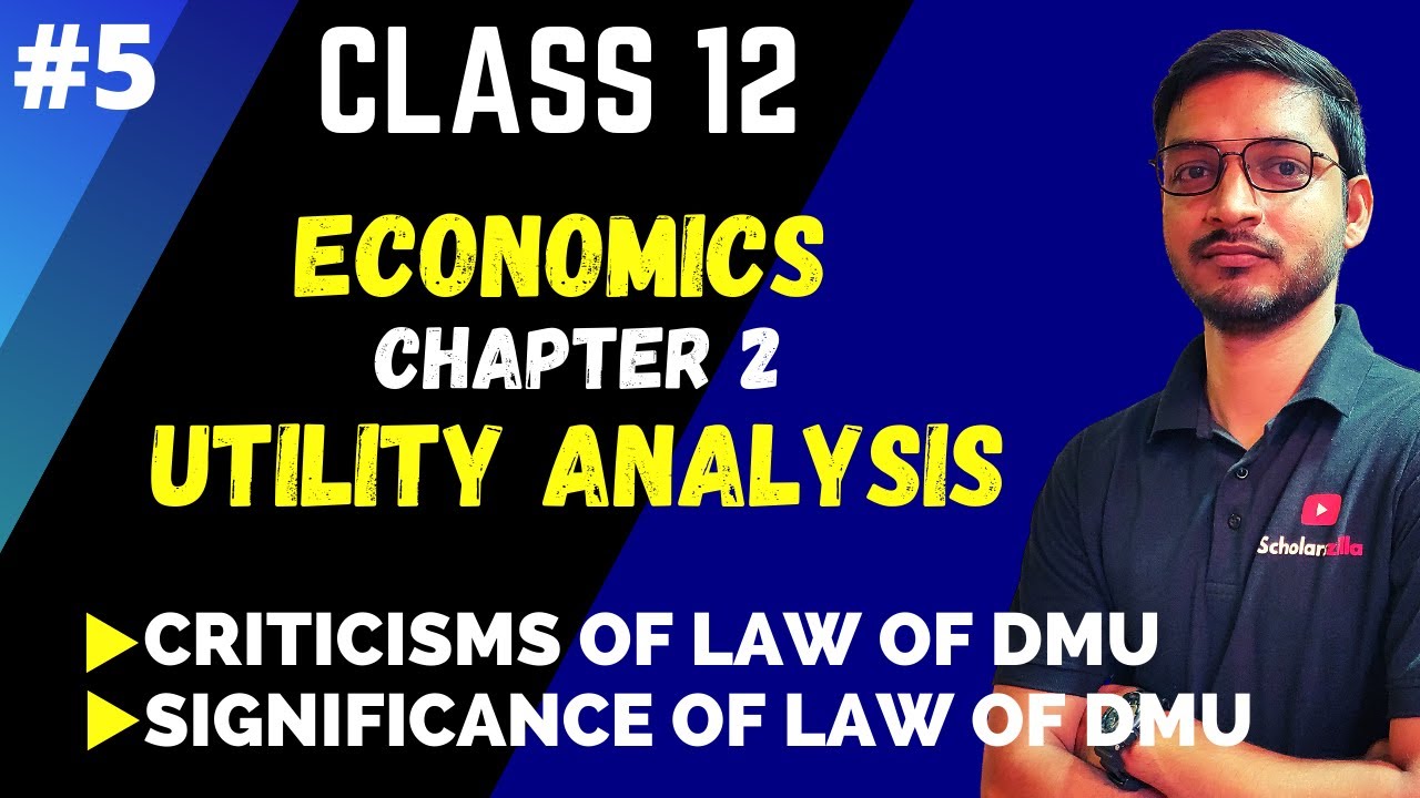 #5 12th Economics 2nd Chapter | Utility Analysis | Criticism and ...