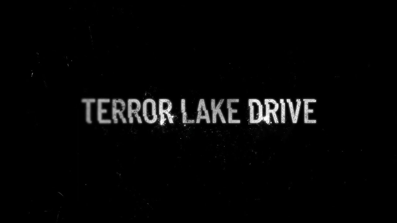 Terror Lake Drive "TRAILER" - YouTube
