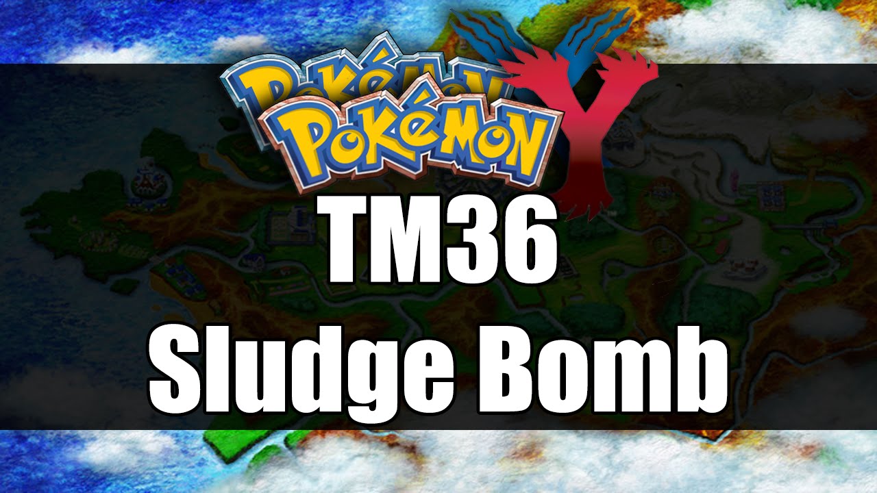 Pokemon X&Y - Where to get TM36 Sludge Bomb - YouTube