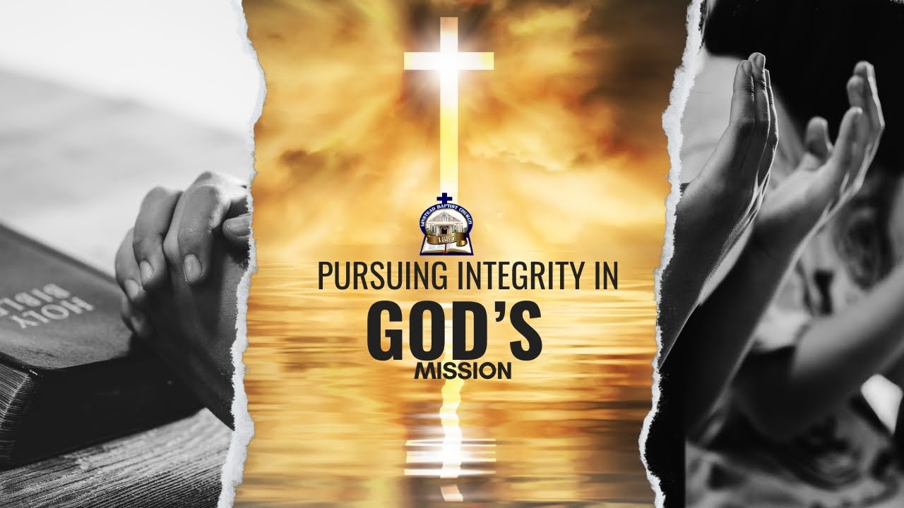 Believers Enrichment - Pursuing Integrity in God's Mission, January 5 ...