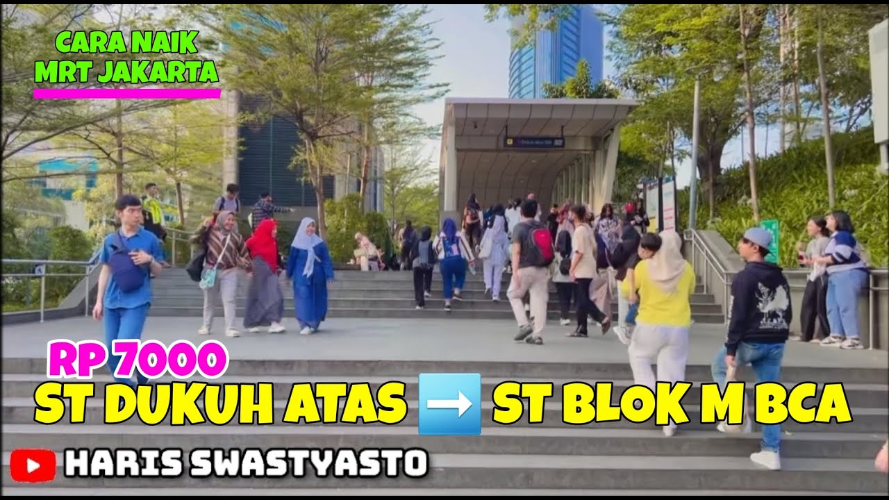 CARA NAIK MRT JAKARTA ‼️ DARI ST MRT DUKUH ATAS ️ ST BLOK M BCA - YouTube