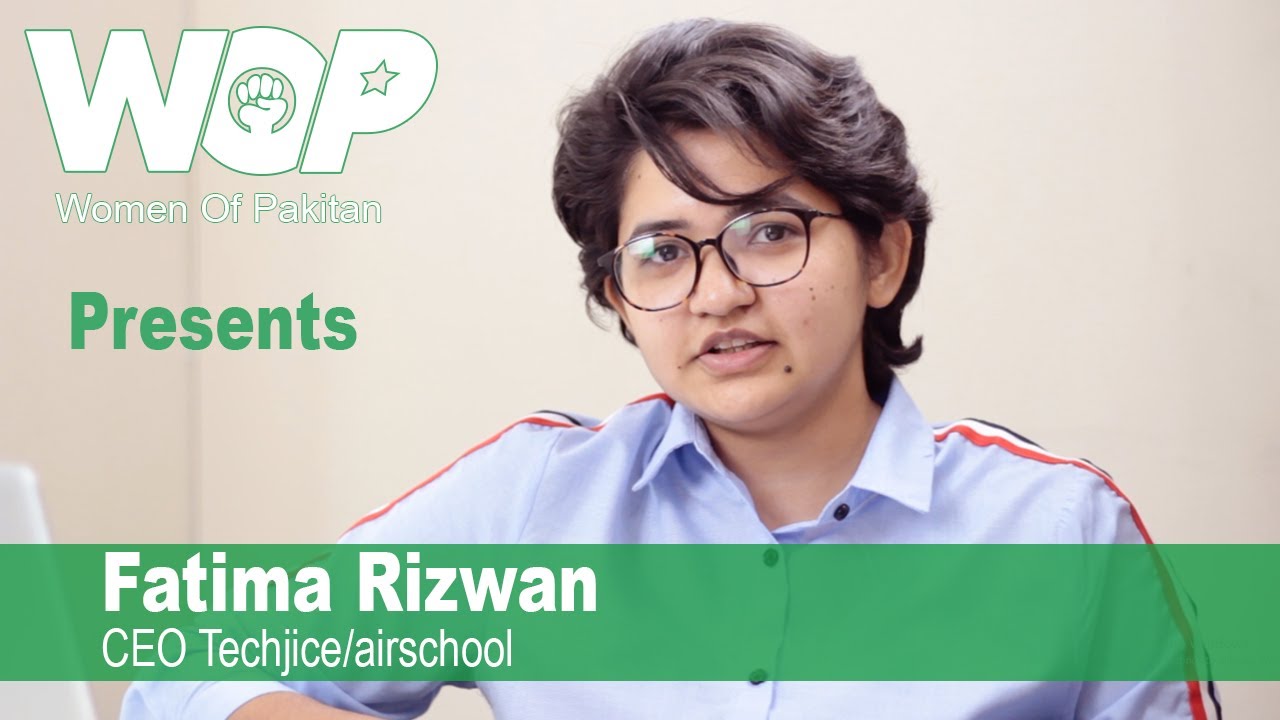 Fatima Rizwan | TECHJUICE | WOP - YouTube