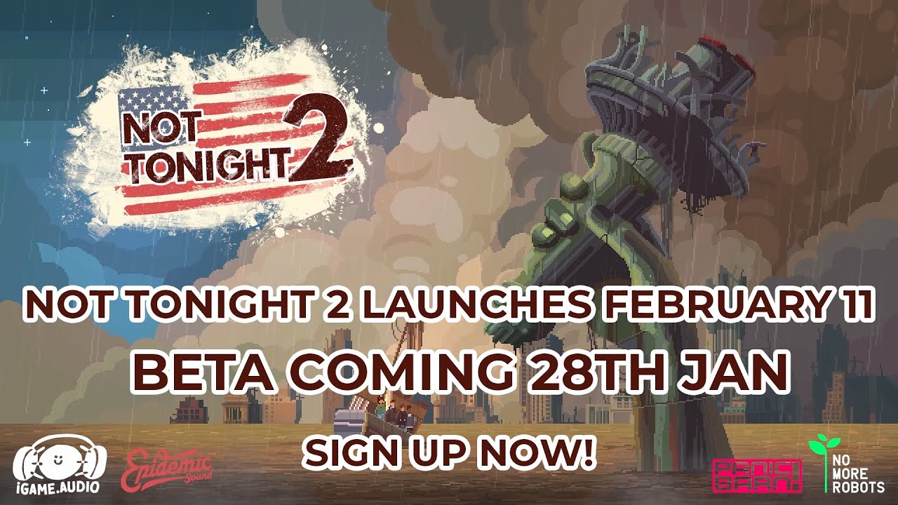 Not Tonight launches on FEBRUARY 11TH! Sign up for the final beta TODAY ...