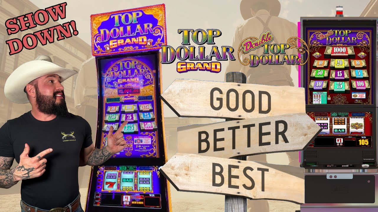 Top Dollar Grand Vs. Double Top Dollar 🎰 Which Slot game will win more ...