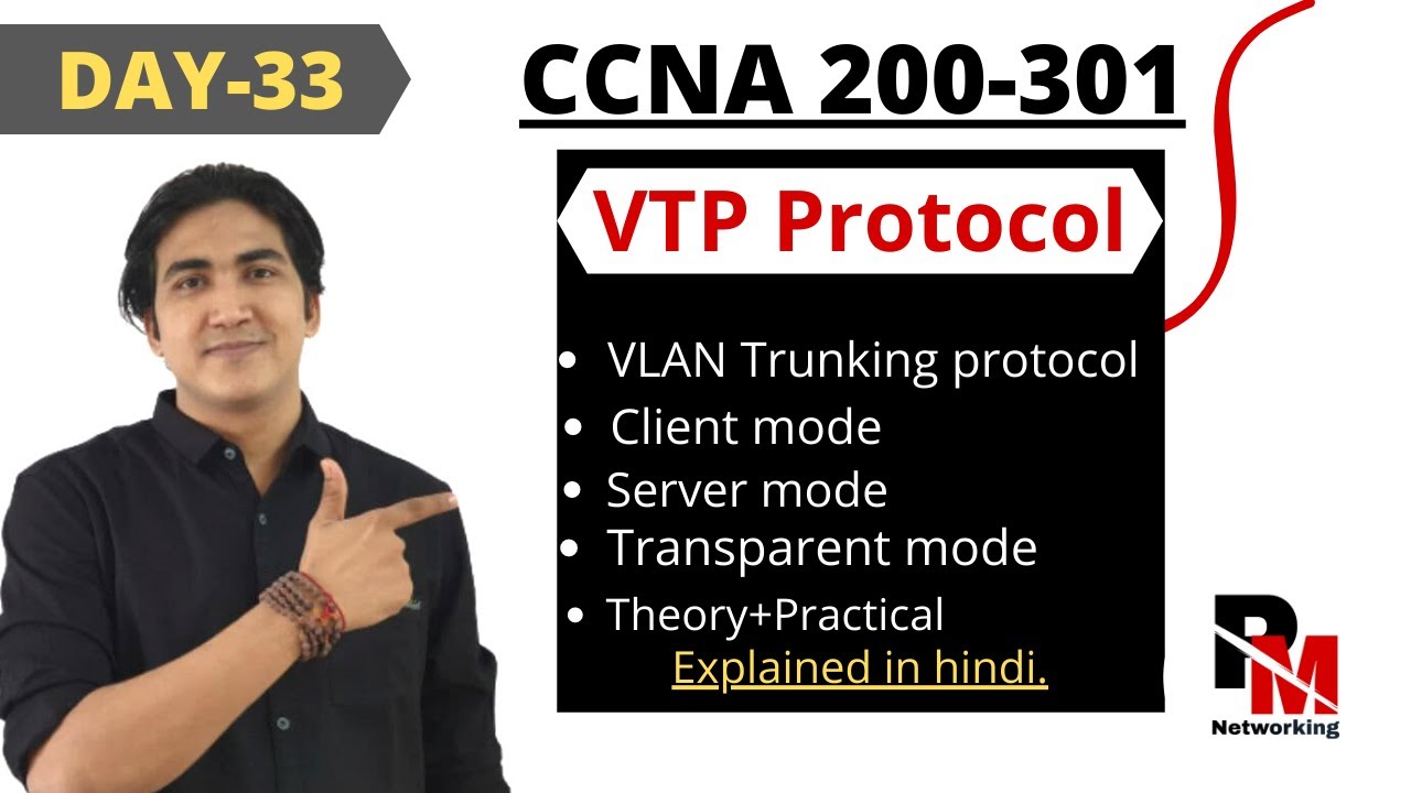 DAY-33 | VTP Vlan trunking protocols | Modes of vtp | client mode ...