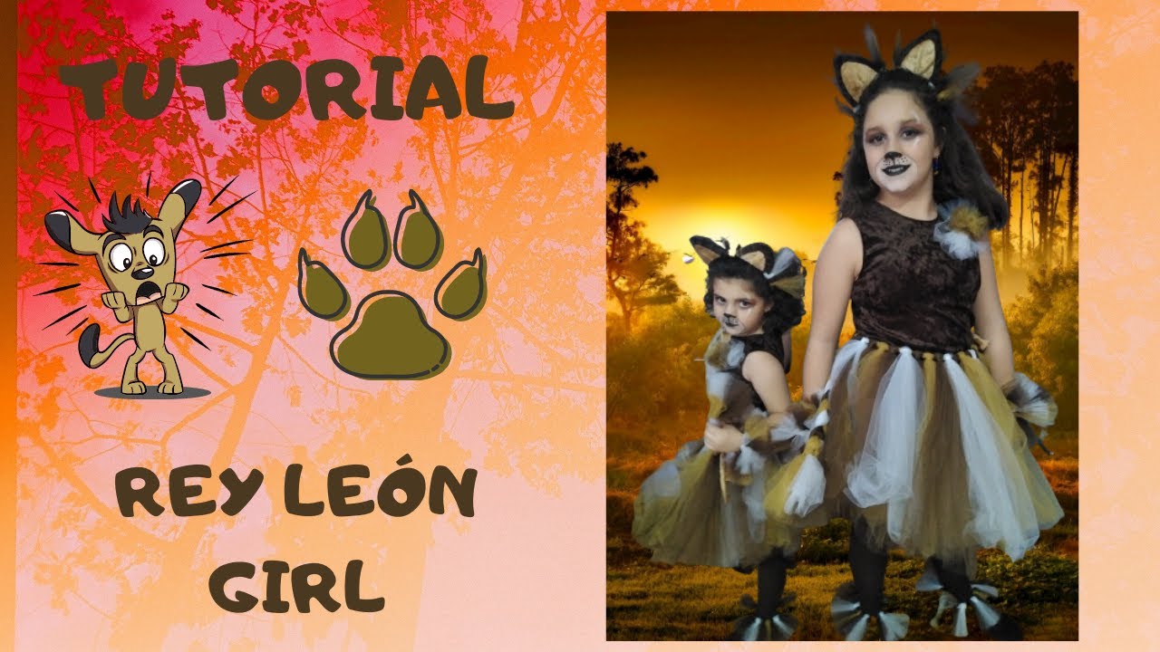 DISFRAZ DEL REY LEÓN 🦁 GIRL #tutoriales paso a paso #disfraz #reyleón ...