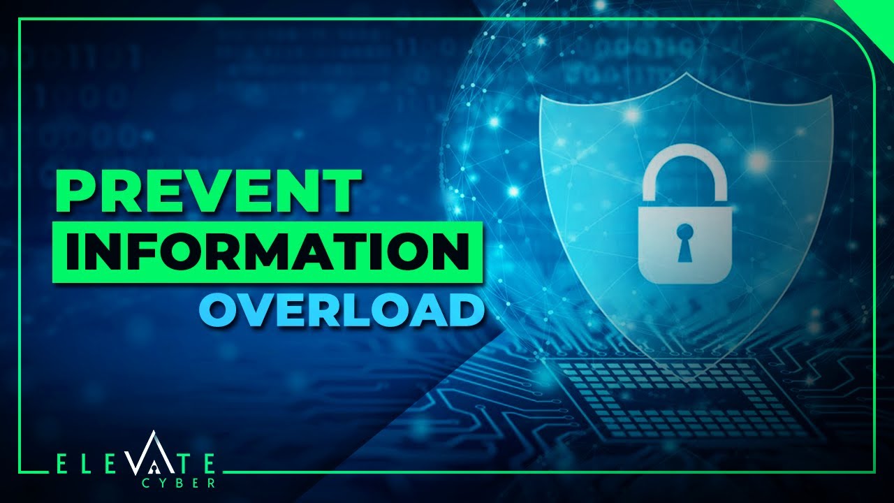 Dealing With Information Overload in CyberSecurity - YouTube
