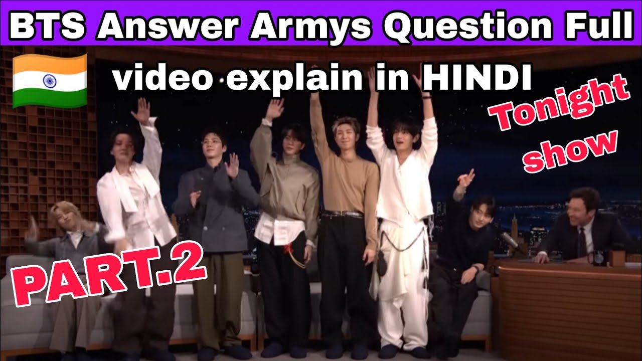 BTS Answers burning Fans Questions | bts in Jimmy Fallon tonight show ...