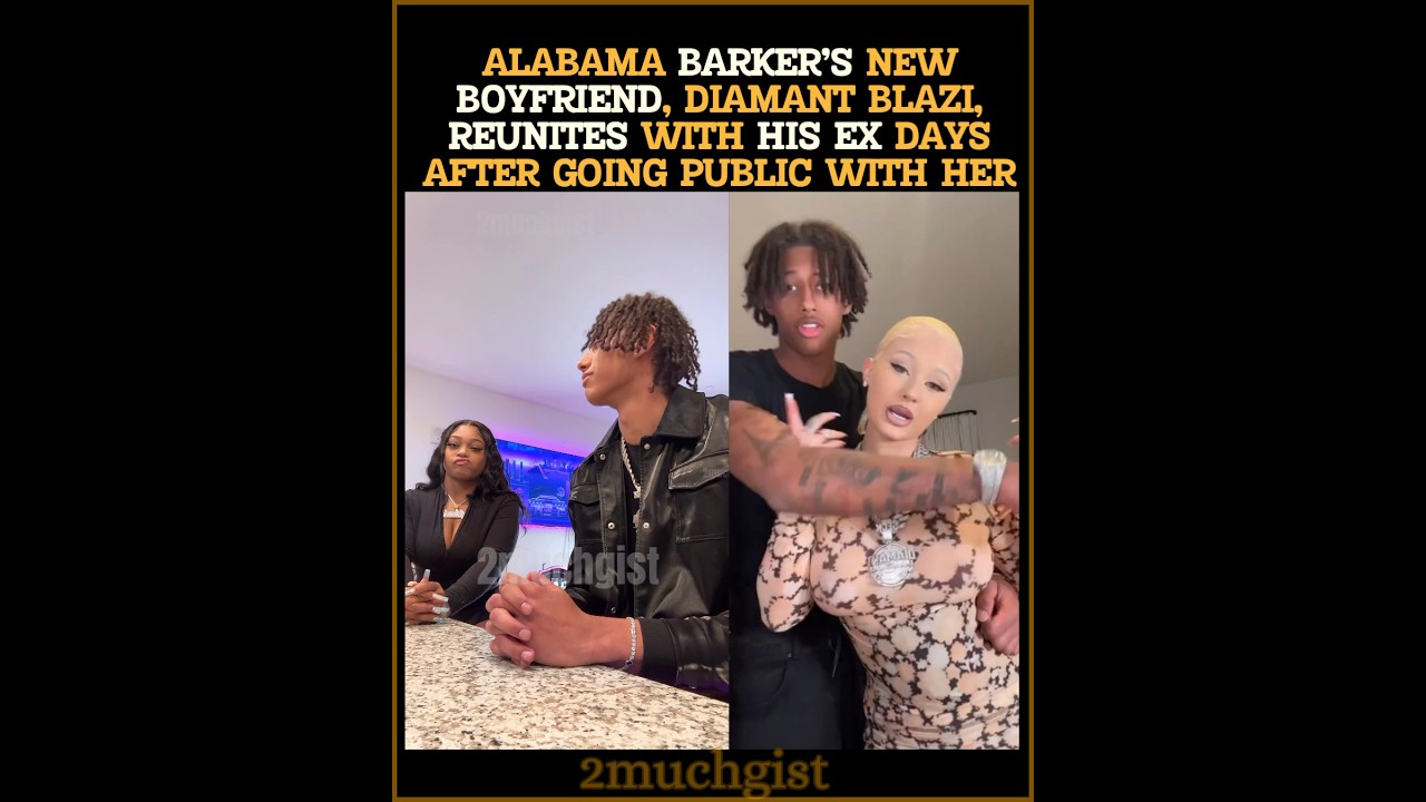Alabama Barker’s new boyfriend Diamant Blazi just reunited with his ex ...