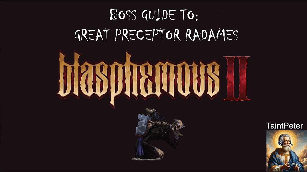 Blasphemous II Boss Guide : How to Beat Great Preceptor Radames - YouTube