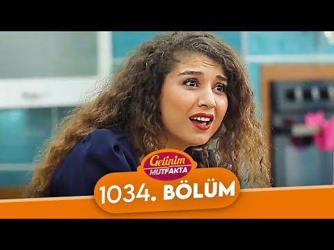 Gelinim Mutfakta 1034. Bölüm - 24 Kasım Perşembe