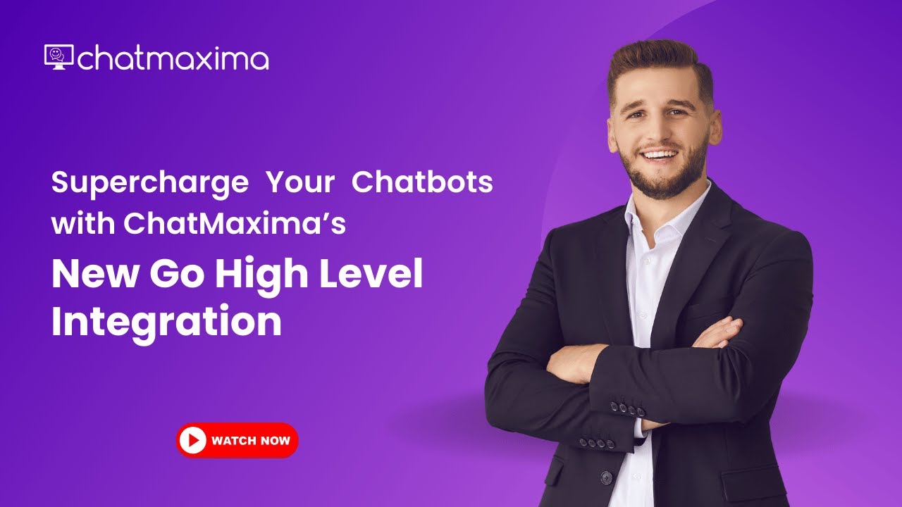 Supercharge Your Chatbots with ChatMaxima’s New Go High Level Integration - YouTube