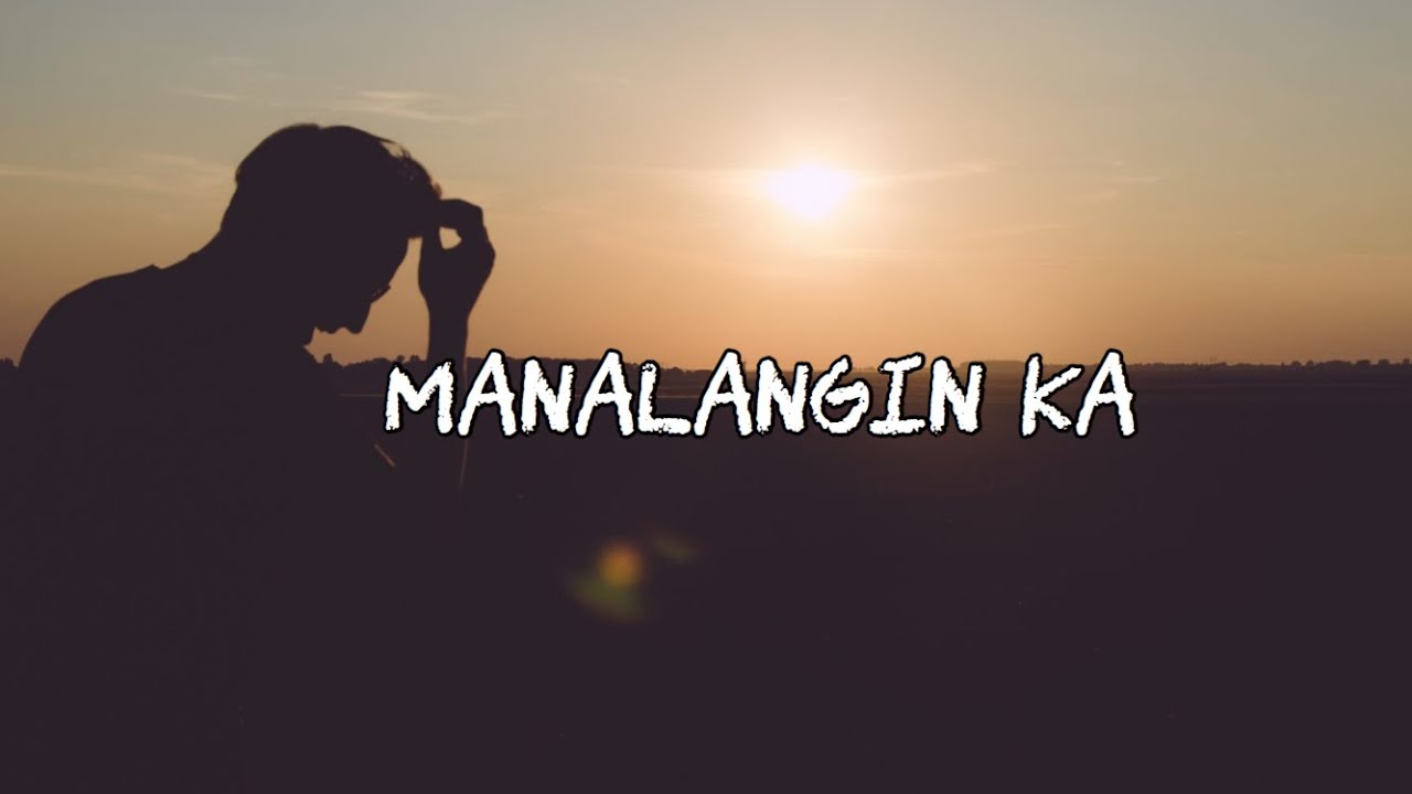 MANALANGIN KA | SPOKEN WORD POETRY TAGALOG HUGOT | MERCY BLESS - YouTube