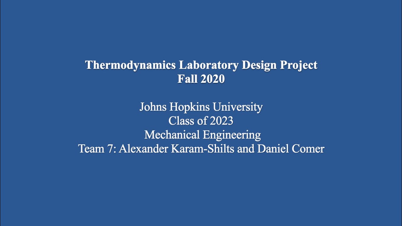 Fall 2020 Thermodynamics design project - YouTube