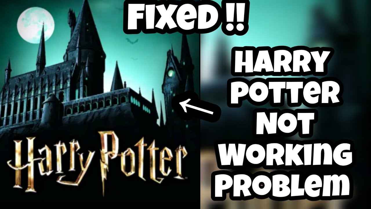 Fix Harry potter hogwards mystery Not Working (open) Problem || GBM ...