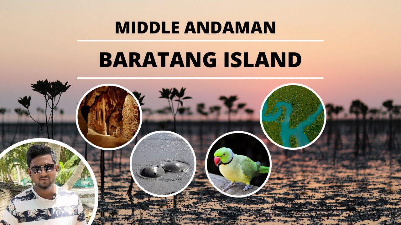 Baratang Island Andaman Tourist Places | Tour Plan | Limestone Caves ...