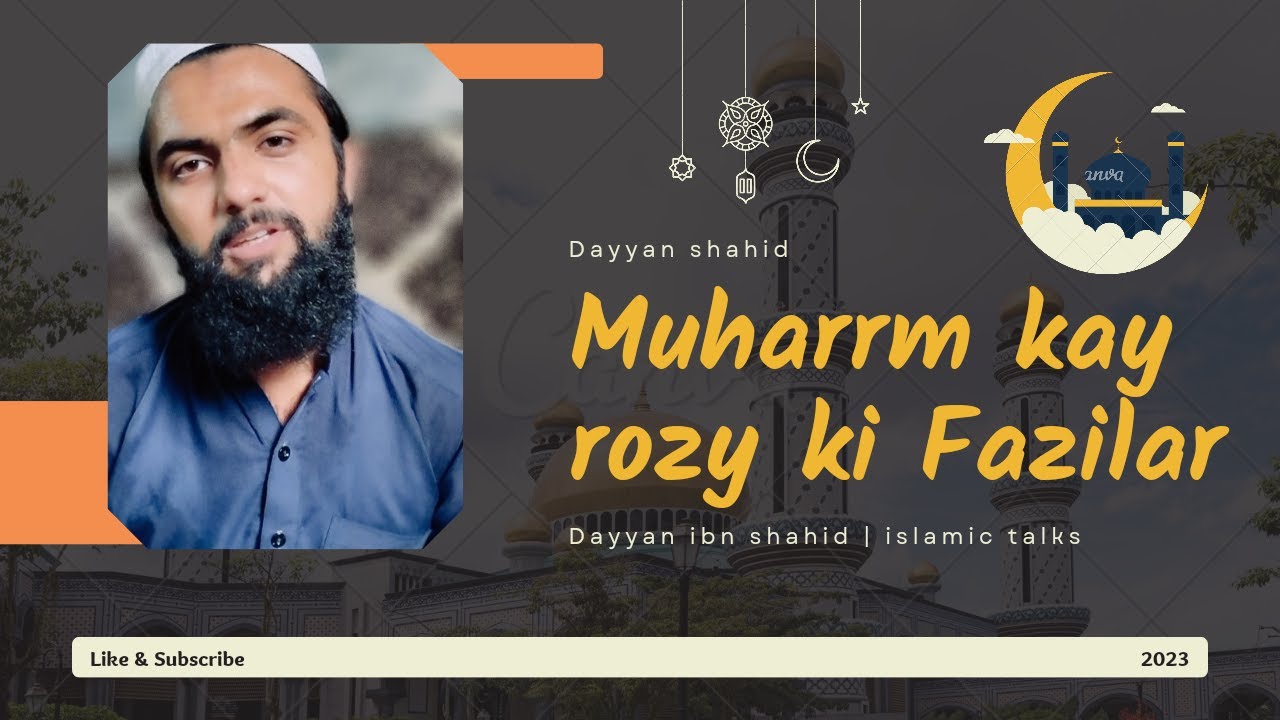 Ashura - 10 Muharram ke Roze ki Fazilat? | Dayyan Ibn Shahid #muharram ...