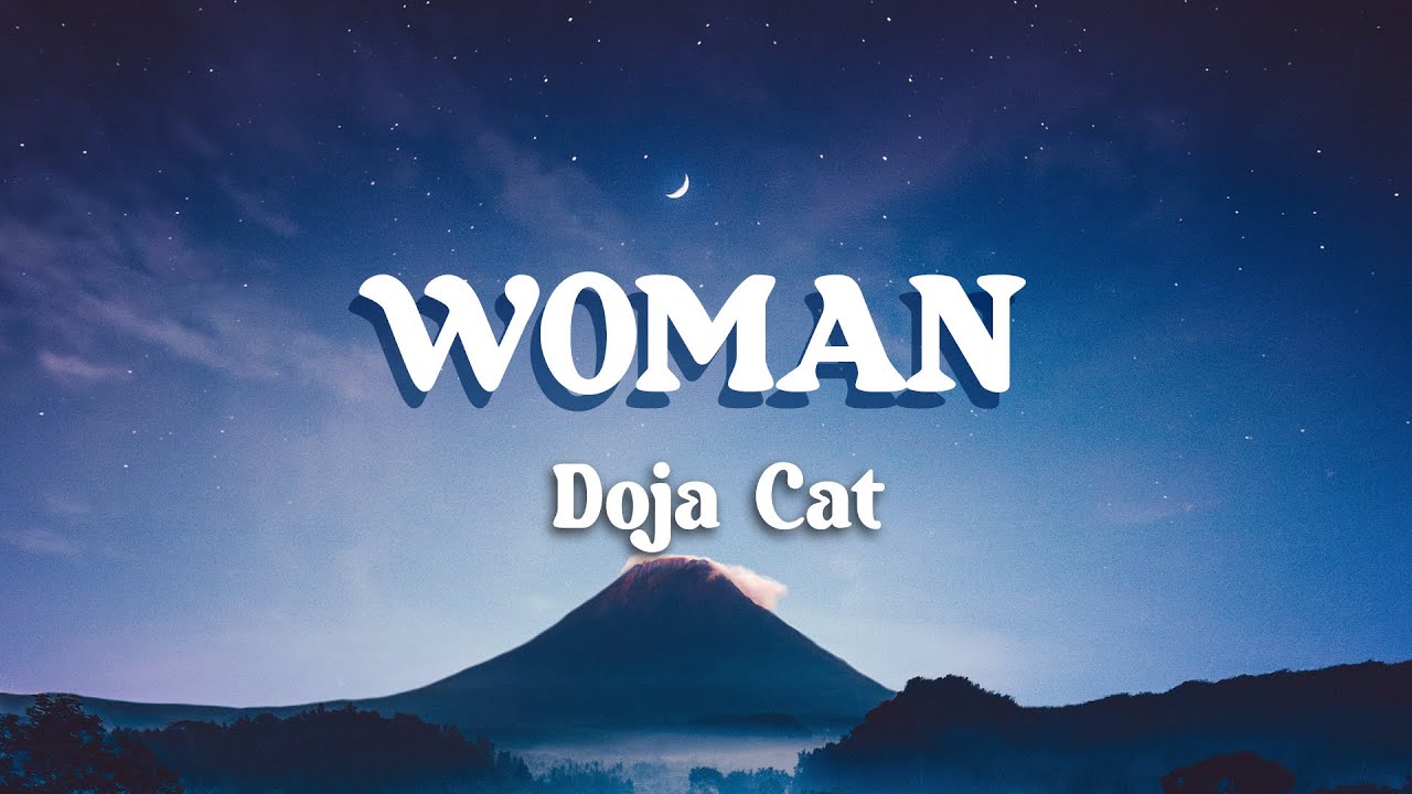 Doja Cat - Woman (Official Lyrics Video) - YouTube