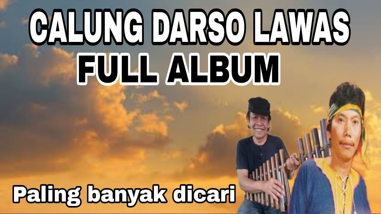 CALUNG DARSO FULL ALBUM‼️PALING BANYAK DI CARI - YouTube