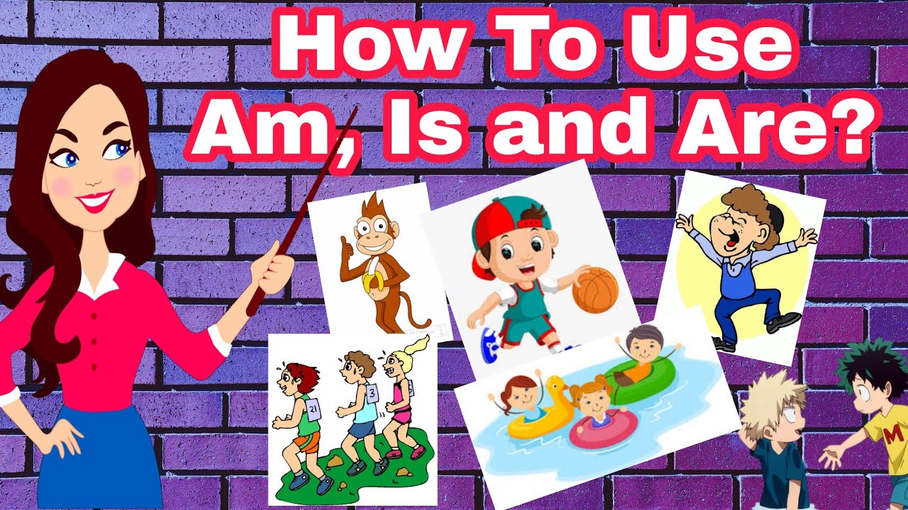 AM,IS,ARE | HOW TO USE | EASY ENGLISH LEARNING FOR KIDS | GRAMMAR - YouTube
