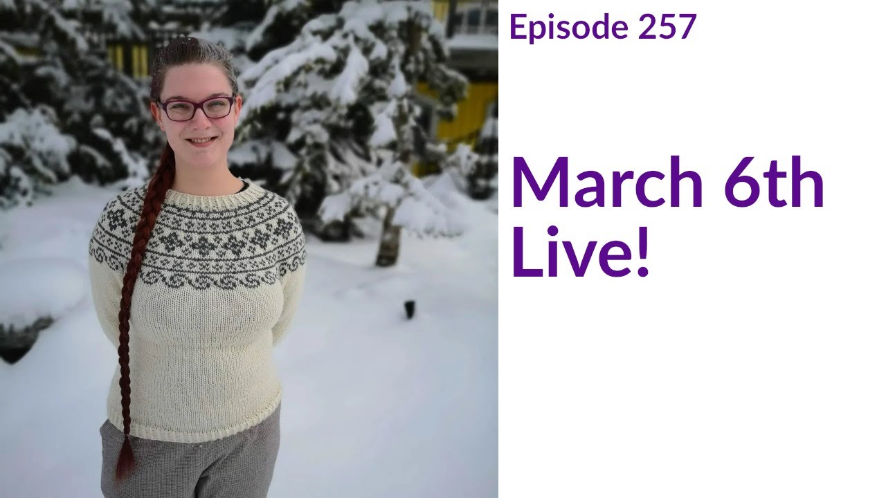 Northern Knits Podcast | A Knitting and Crochet Podcast | Episode 257 ...