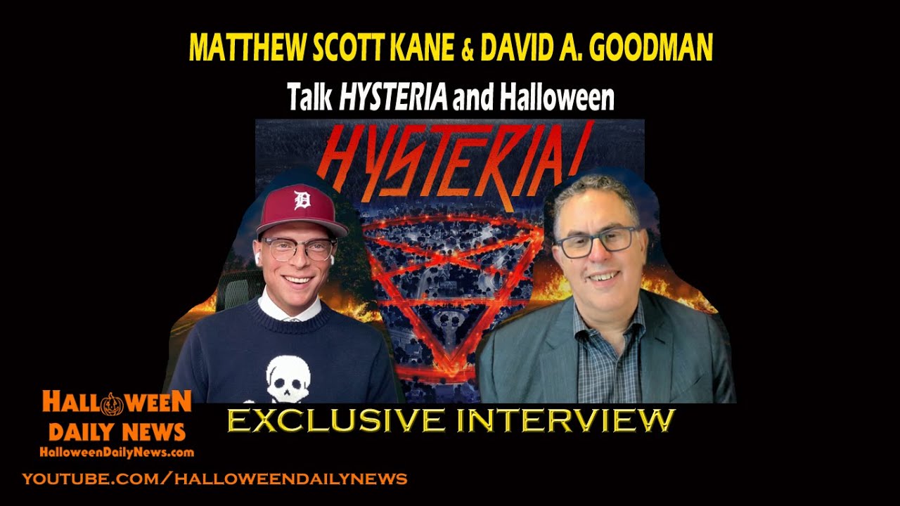 HYSTERIA Interview - Matthew Scott Kane and David A. Goodman on Metal ...