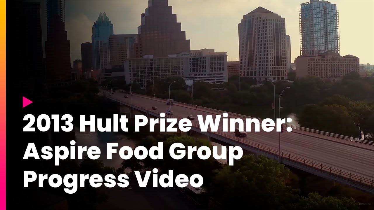 2013 Hult Prize Winner Aspire Food Group - YouTube