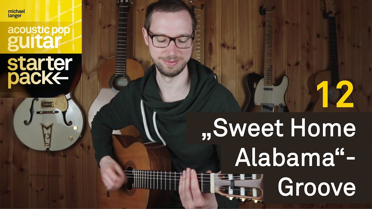12 - „Sweet Home Alabama“-Groove | Acoustic Pop Guitar Starter Pack ...